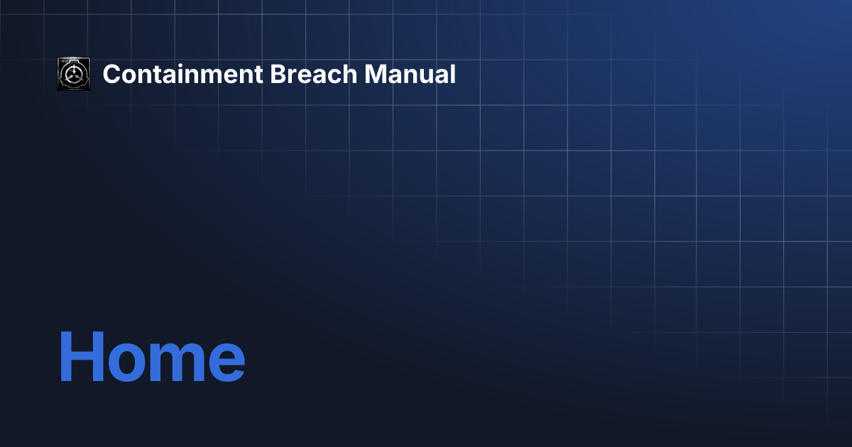 Home | Containment Breach Manual